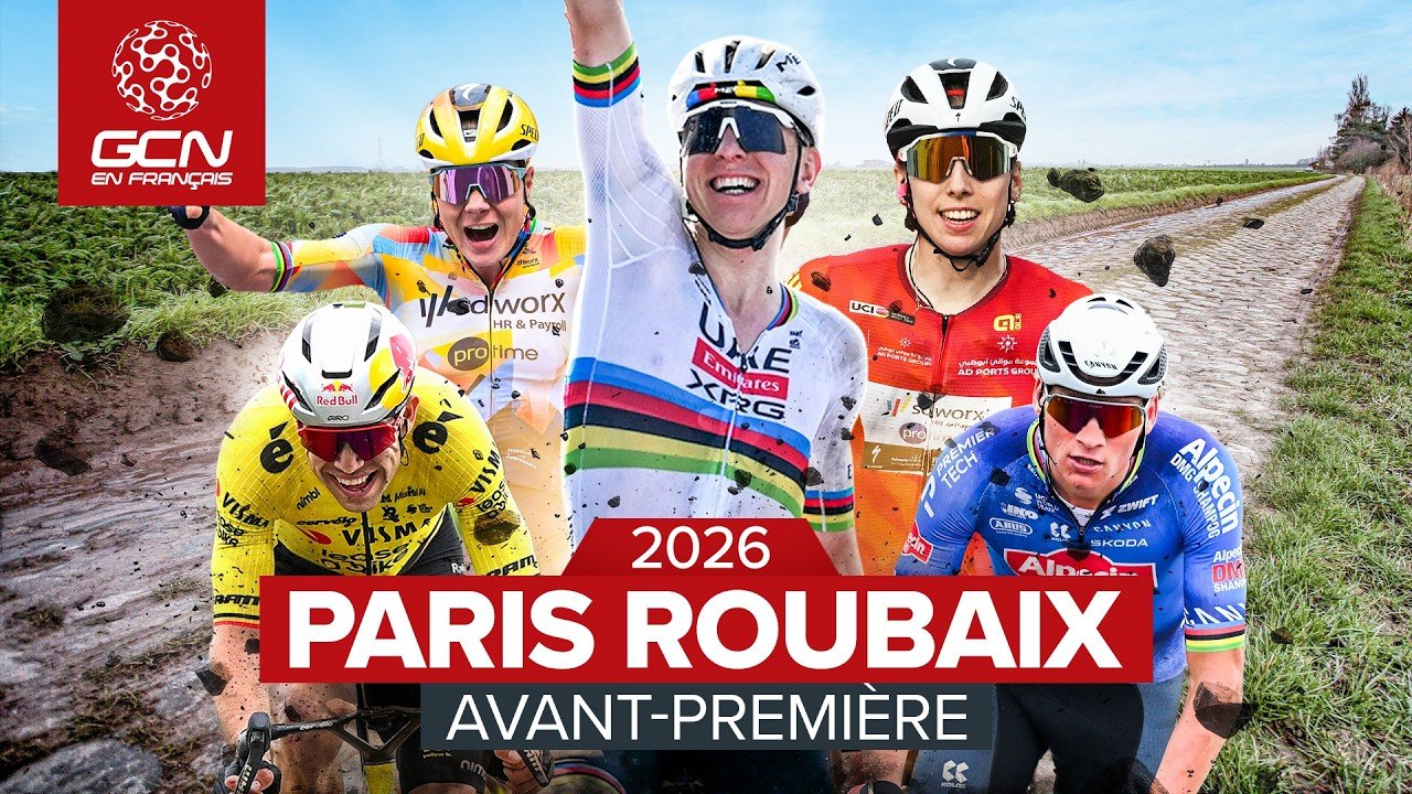 Qui gagnera le Paris Roubaix 2026 ? La grande présentation GCN ...